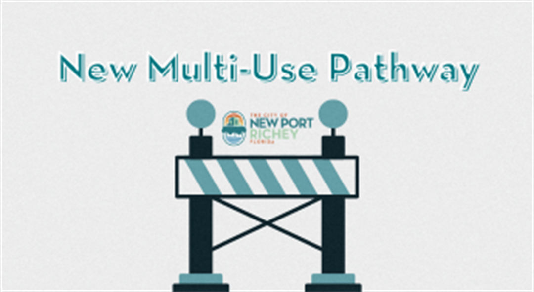 City of New Port Richey Grand Blvd Multi-Use Pathway - City of NPR